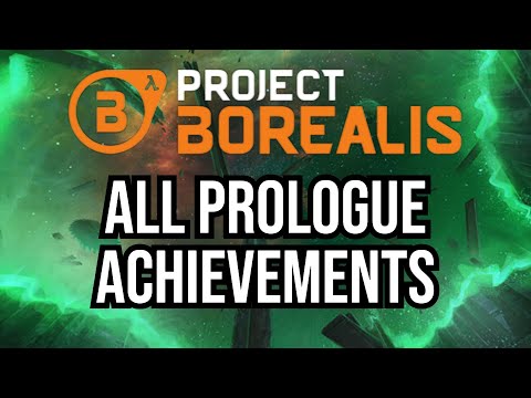 Steam Community :: Video :: All Achievements Guide | Project Borealis ...