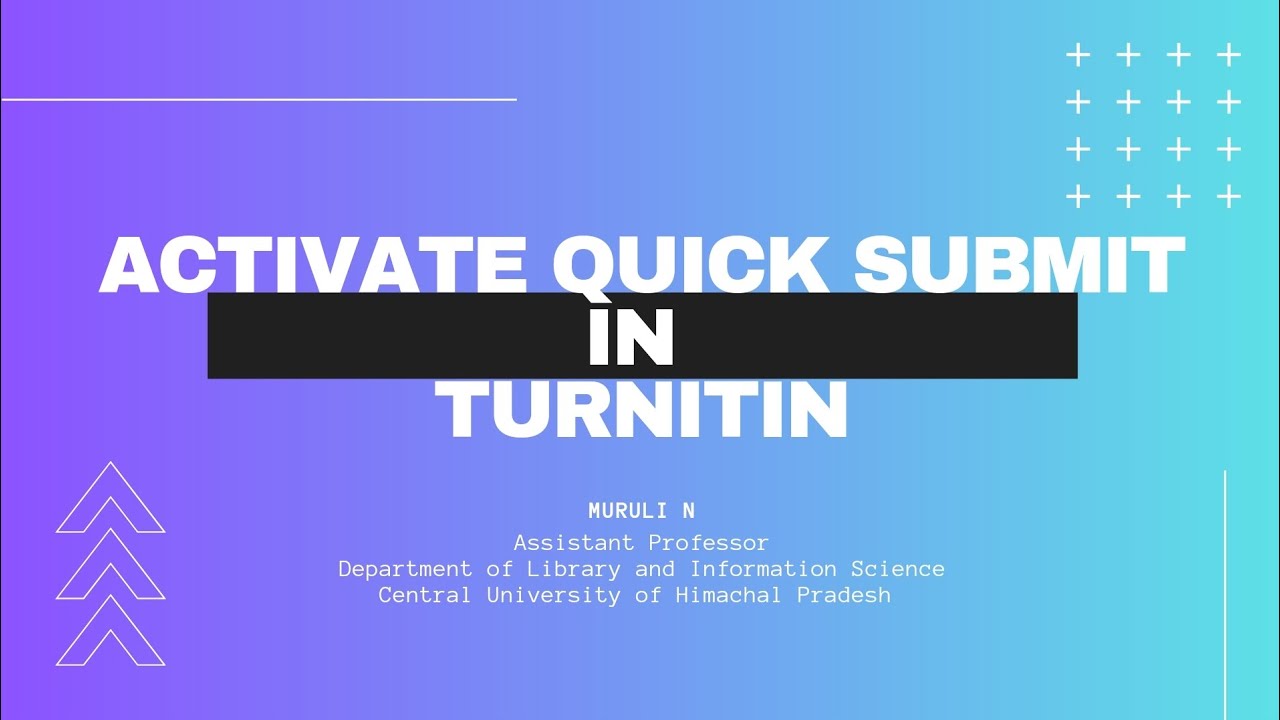 Turnitin | Creating Quick Submit | 2023 Update
