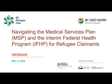 Navigating the Medical Services Plan & Interim Federal Health Program for Refugee Claimants