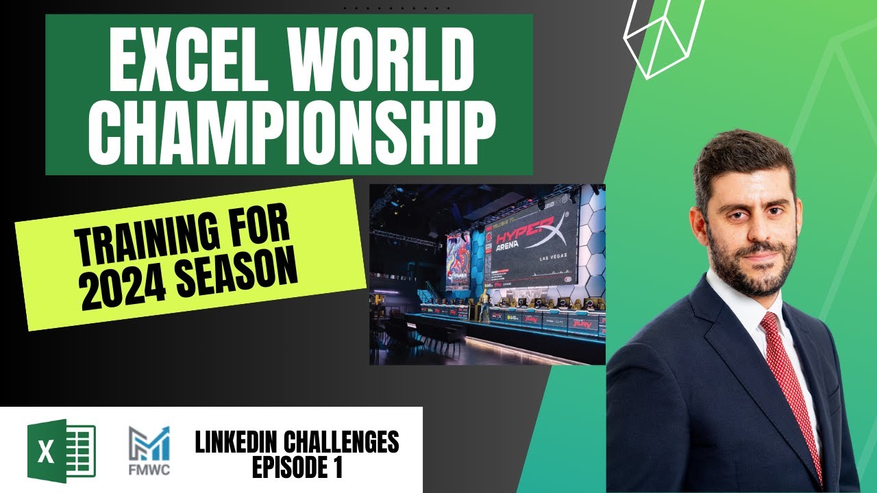 Excel World Championship 2024 training - Solving LinkedIn Excel Challenges - Episode 1