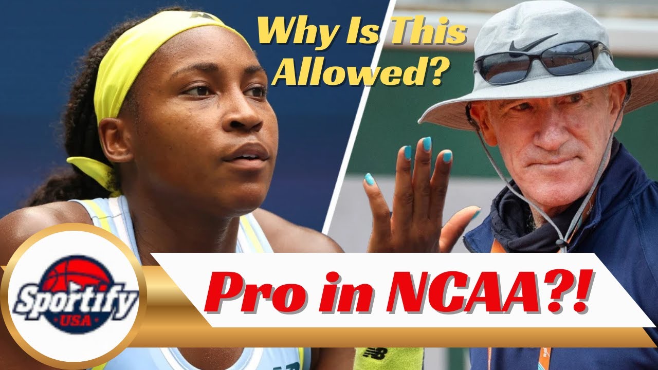 Coach Outraged Over NCAA Loophole as Pro Tennis Player Enters College Team