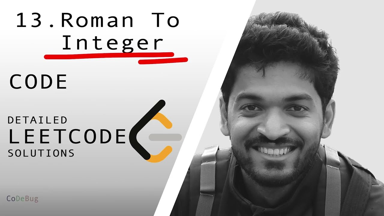 6. Roman To Integer Code (Leetcode #13)