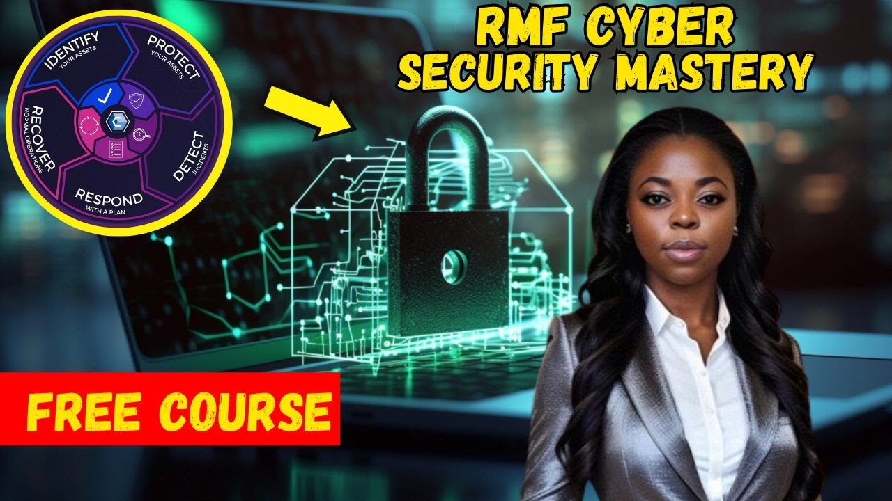 RMF Cybersecurity Mastery: From Beginner Basics to Advanced Insights