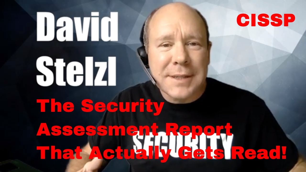 Stelzl's Free Assessment Template  - David Stelzl, CISSP