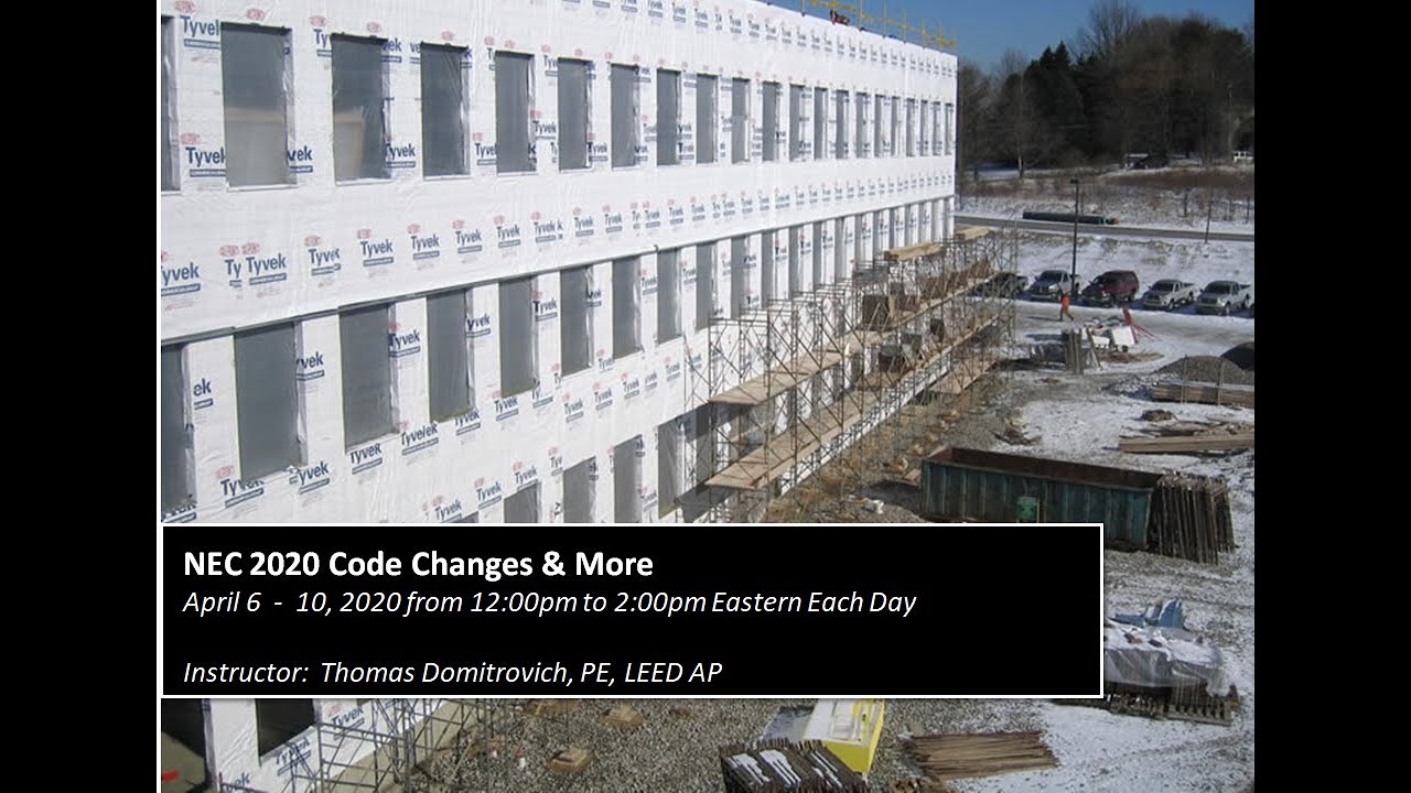 NEC 2020 Code Changes (Day 2)