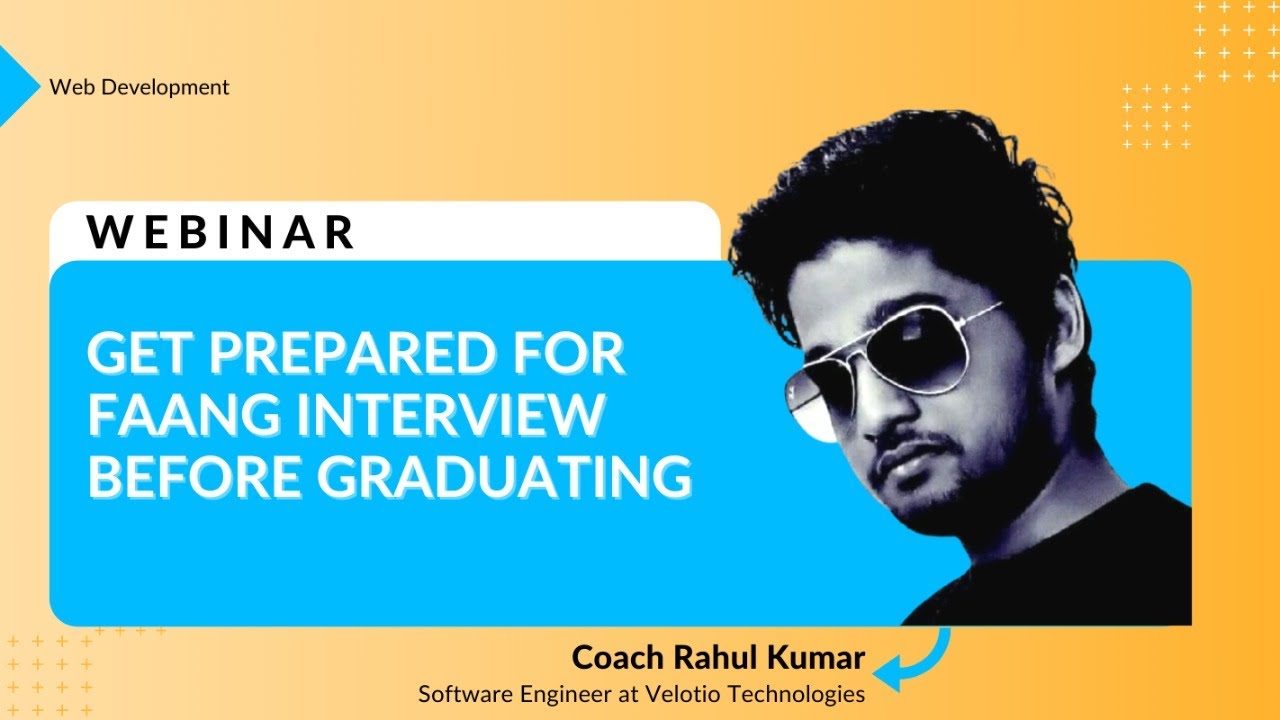 Get Prepared for FAANG Companies Interview before Graduating | Board Infinity