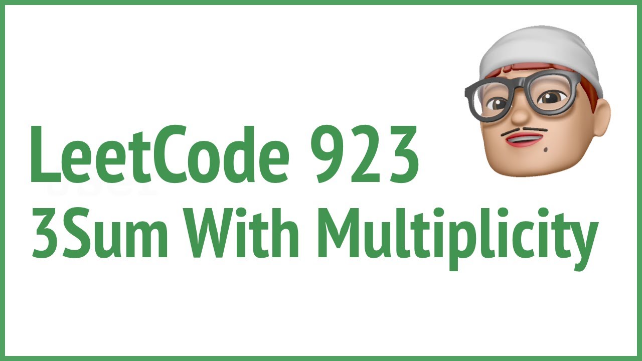 LeetCode 923. 3Sum With Multiplicity  | JSer - JavaScript & Algorithm