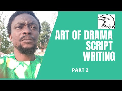 HOW TO SCRIPT A DRAMA PLAY