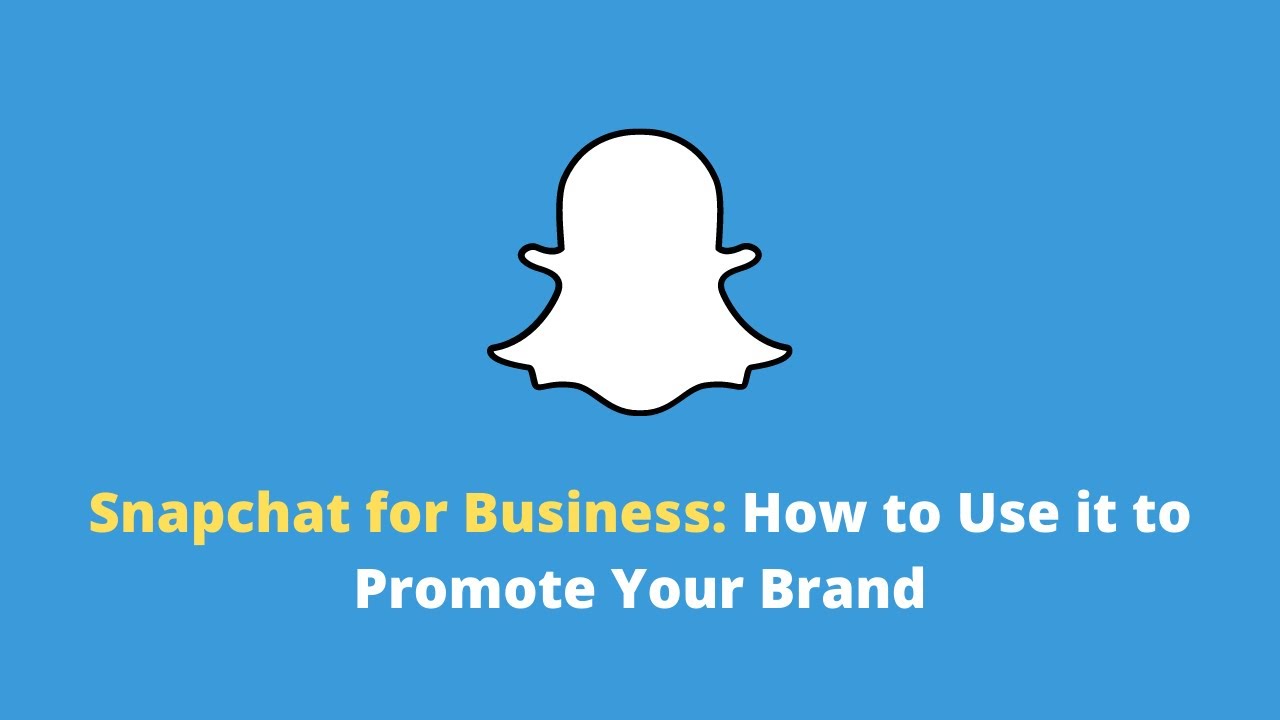 Snapchat for Business: How to Use it to Promote Your Brand #Shorts