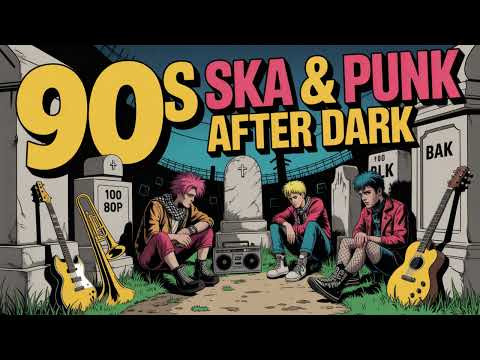 Top 90s Ska & Punk Vibes – Street Music That Still Hits Hard