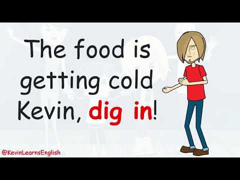 Meaning of DIG IN | Learn English with Kevin 😁😉 #learnenglish #funenglish