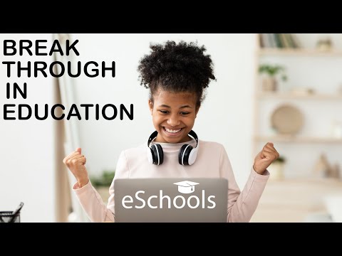 The Education Breakthrough! eSchools