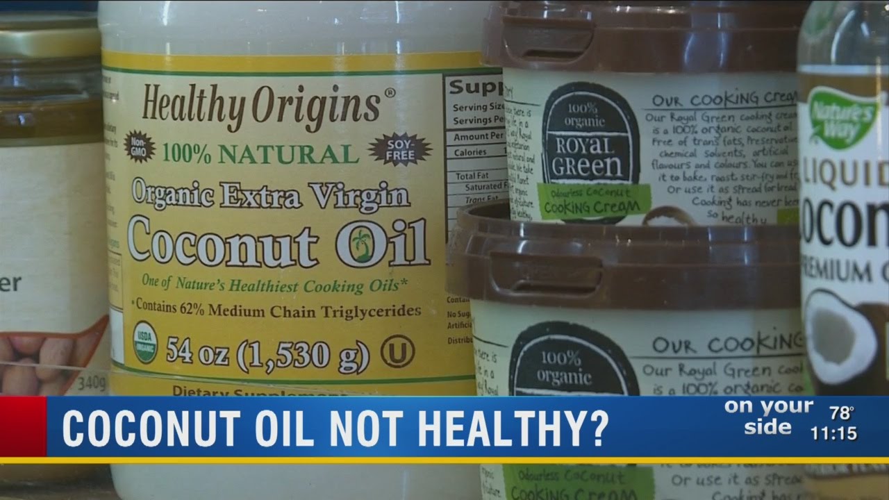 New study says coconut oil not as healthy as initially thought