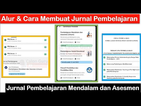 Cara Membuat Jurnal Pembelajaran Modul 1 PPG 2025 Pembelajaran Mendalam dan Asesmen ~ Tervalidasi