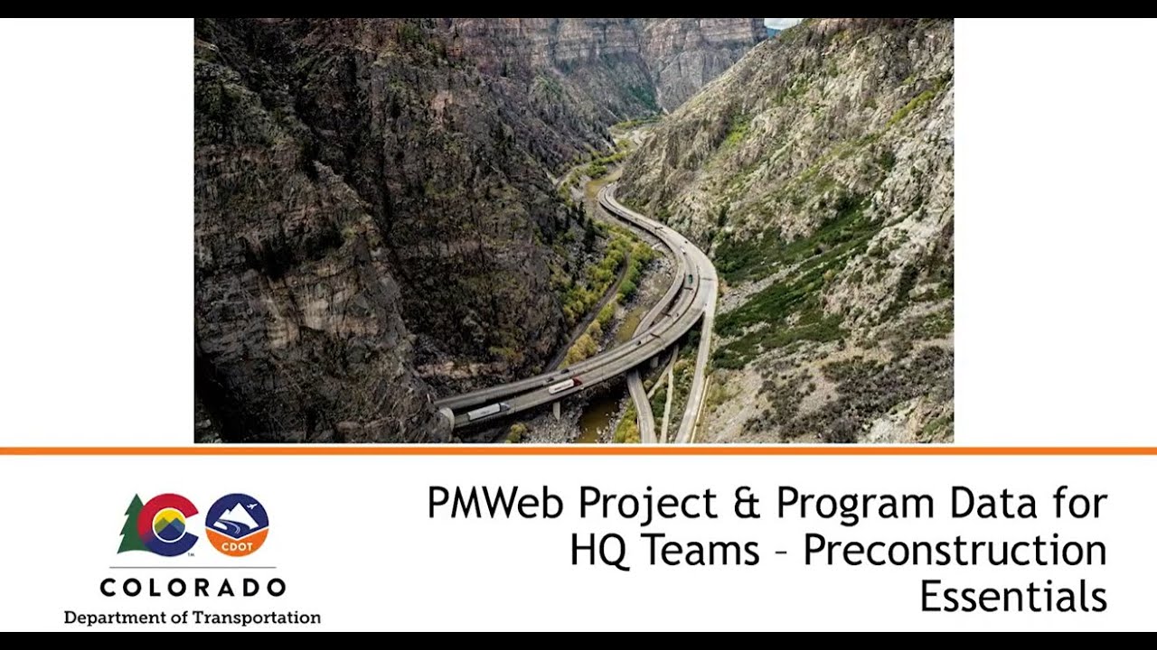 CDOT TETP Insights: PMWeb Preconstruction Essentials - Introduction and Orientation