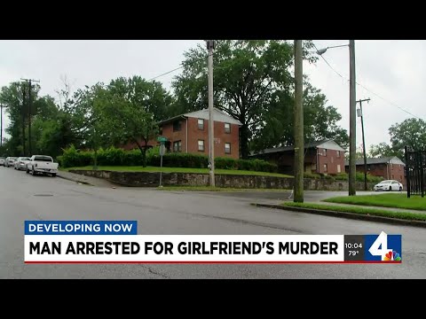 Man arrested for girlfriend's murder