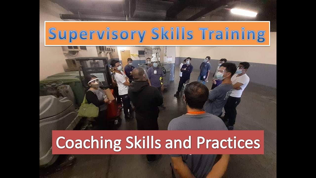 Supervisory Skills Training Coaching Skills and Practices
