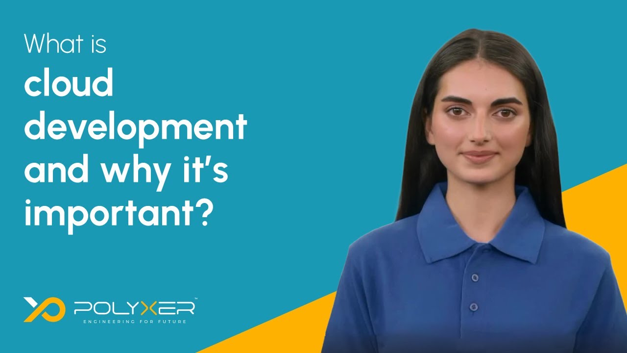 What Is Cloud Development? | Importance Of Cloud Development For Business| Cloud-Based Services