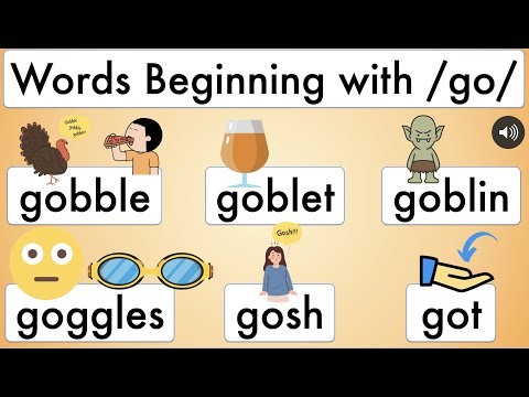 Phonics for Kindergarten and First Grade: Words Beginning with /go/ gobble, gosh, got