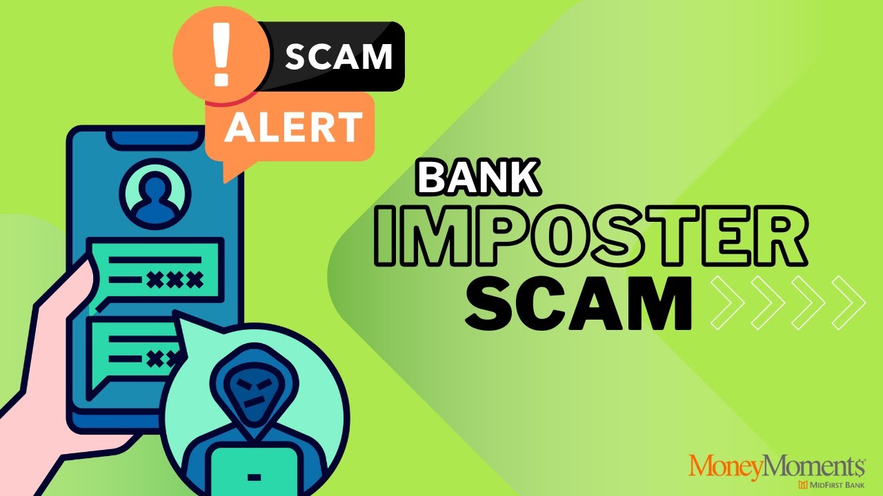 Bank Imposter Scam Example and Fraud Prevention Tips