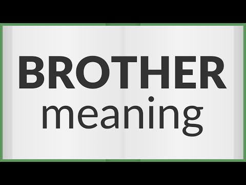 Brother | meaning of Brother