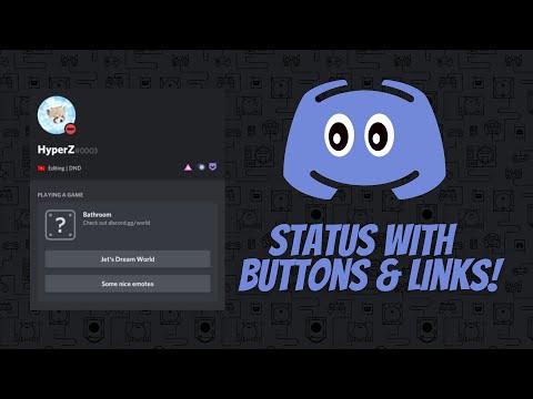How to get buttons on your discord status!