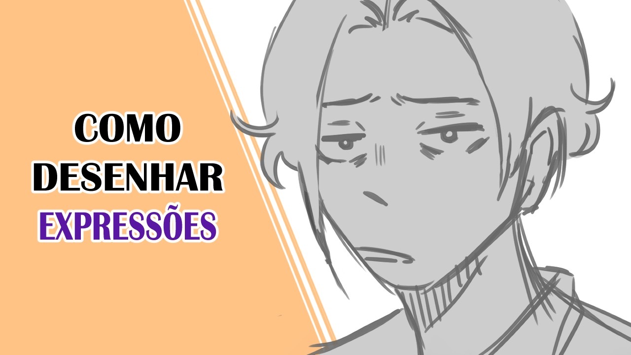 Como desenhar EXPRESSÕES e ELEMENTOS DO ROSTO