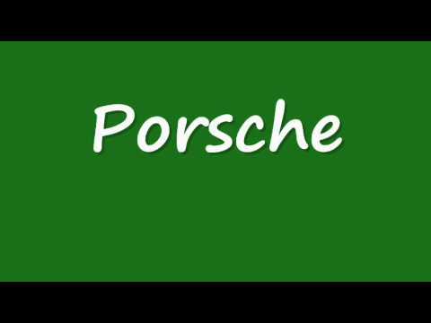 How to Pronounce Porsche correctly!