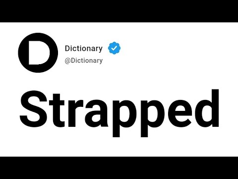 Strapped Meaning In English