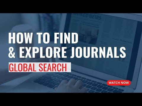 How to Find and Explore Journals? I Global Search Catalogue