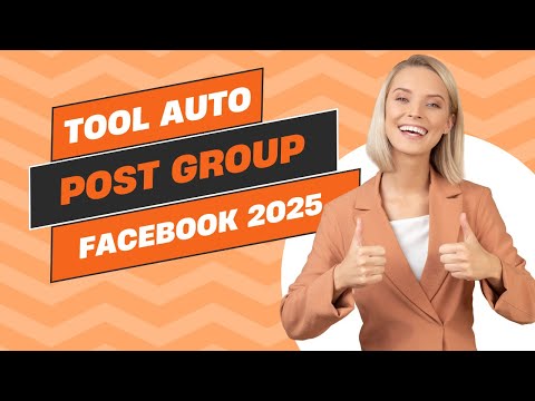 Tool Auto Post Group Facebook 2025 | Facebook Auto Posting Software