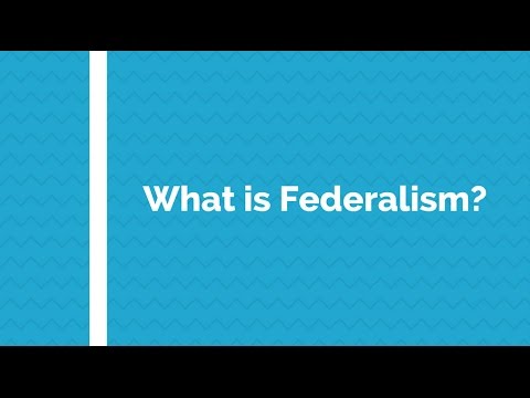What is federalism?