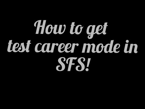 How to get test career in sfs