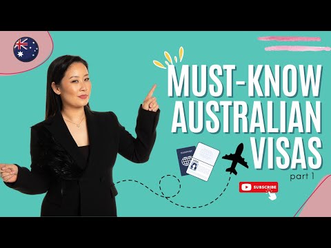 Overview of Popular Australian Visas – Part 1!