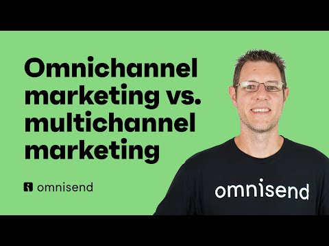 Omnichannel vs Multichannel Marketing in Ecommerce: What’s the Difference?