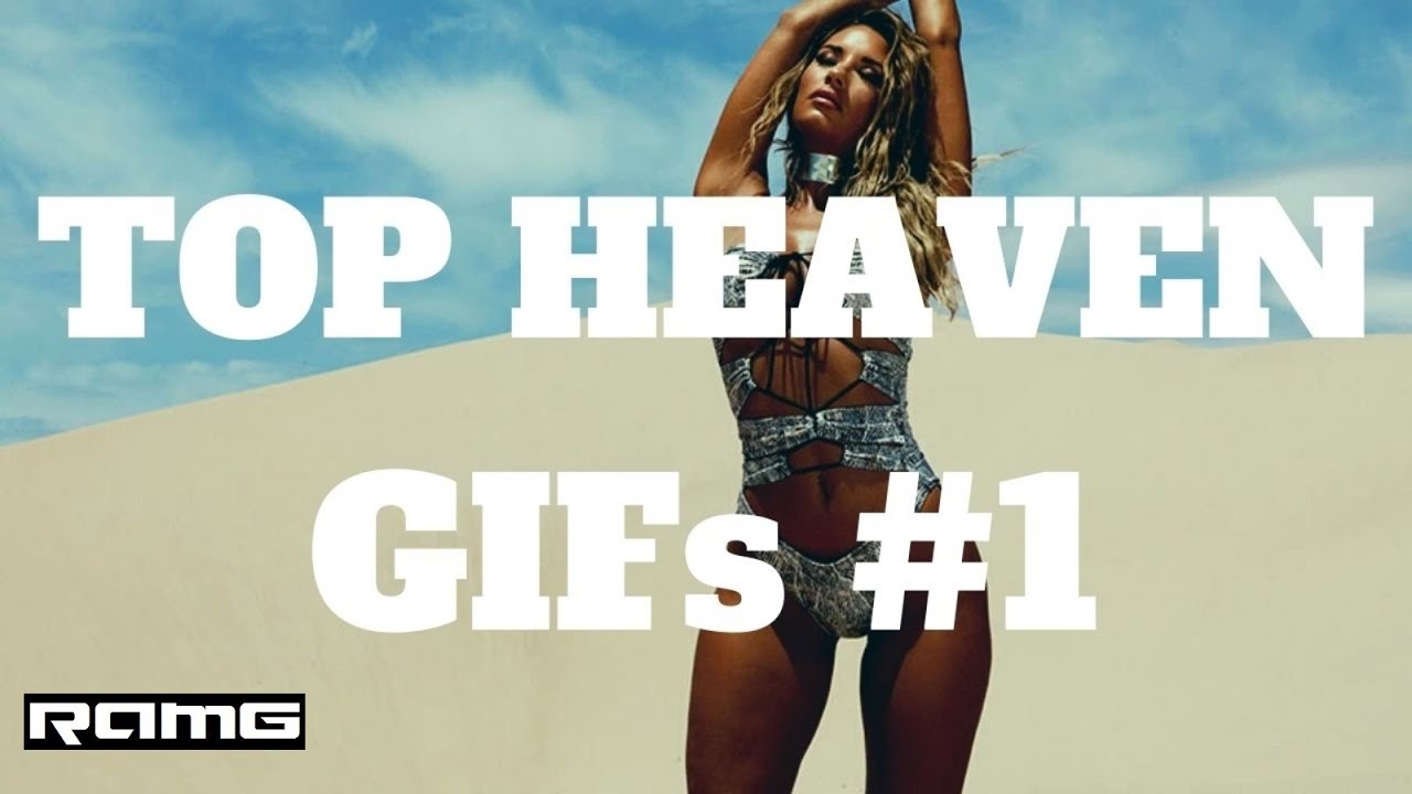 Best GIFs | Top Heaven GIFs #1 | Top Heaven Compilation with Instrumental Music