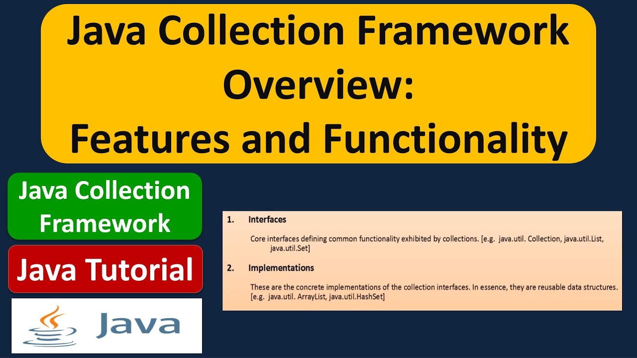 Java Collection Framework Overview: Features and Functionality