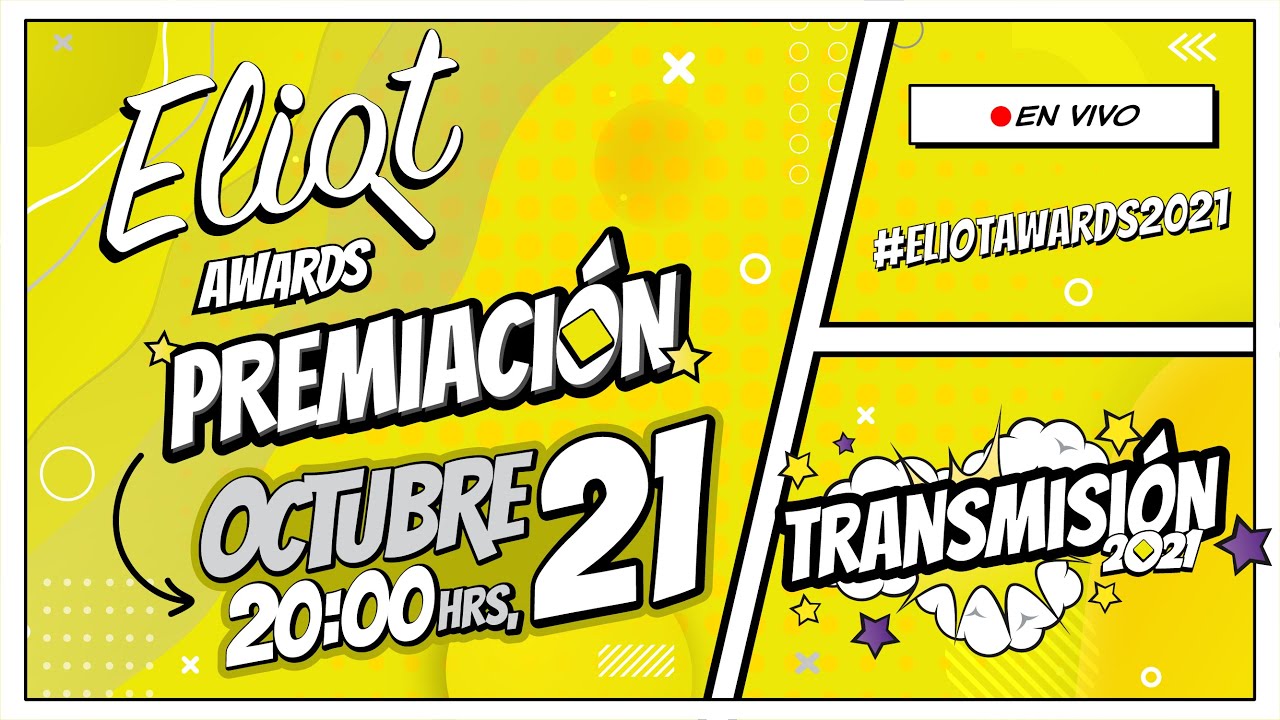 Eliot Awards 2021 - Transmisión en vivo