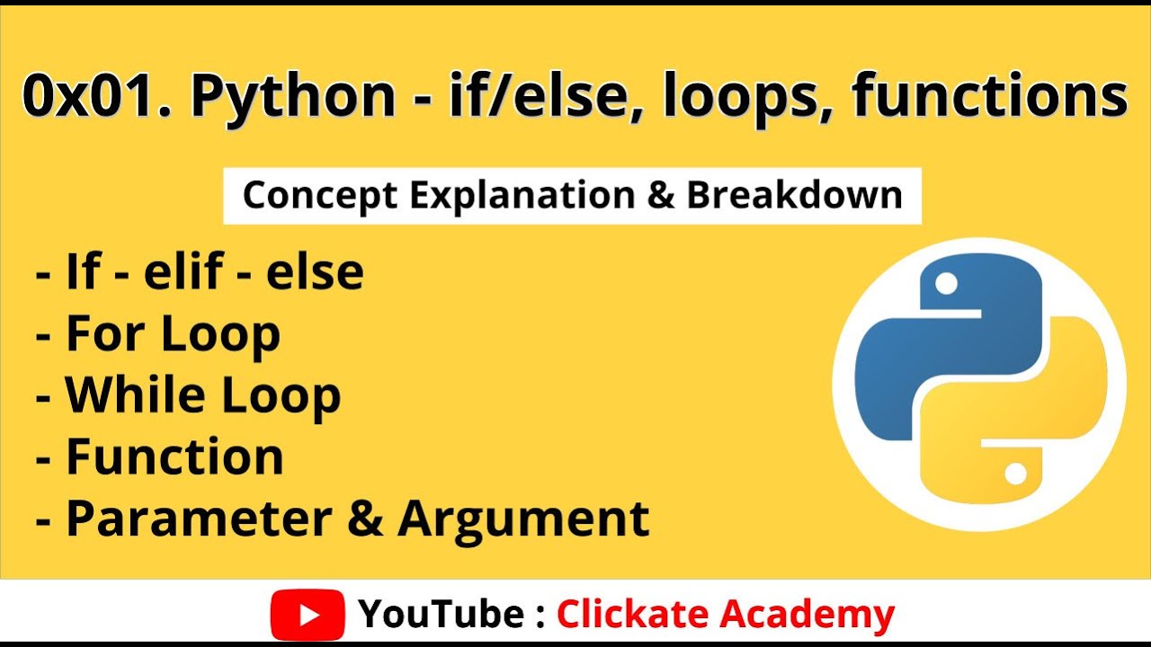 If/else, For & While Loop, Function | 0x01. Python - if/else, loops, functions