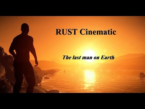 Steam Community :: Video :: Rust - Cinematic - The Last Man On Earth