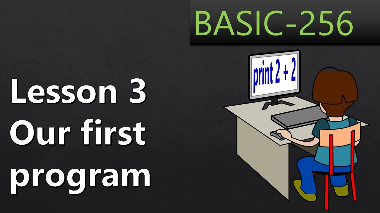 Lesson3 first program