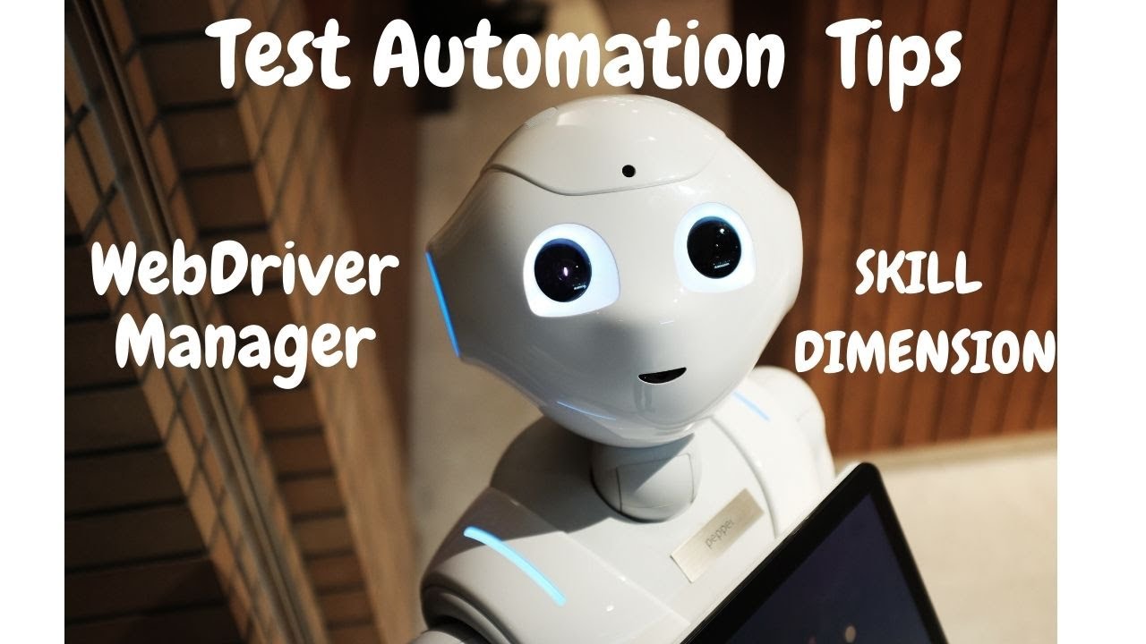 Test Automation | Quick Tips | WebDriver Manager by Boni Garcia to manager browser executables