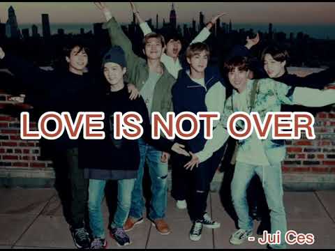 Love is Not Over - BTS Song Lyrics Rom.