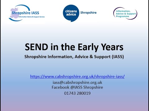 Shropshire IASS - SEND in the Early Years