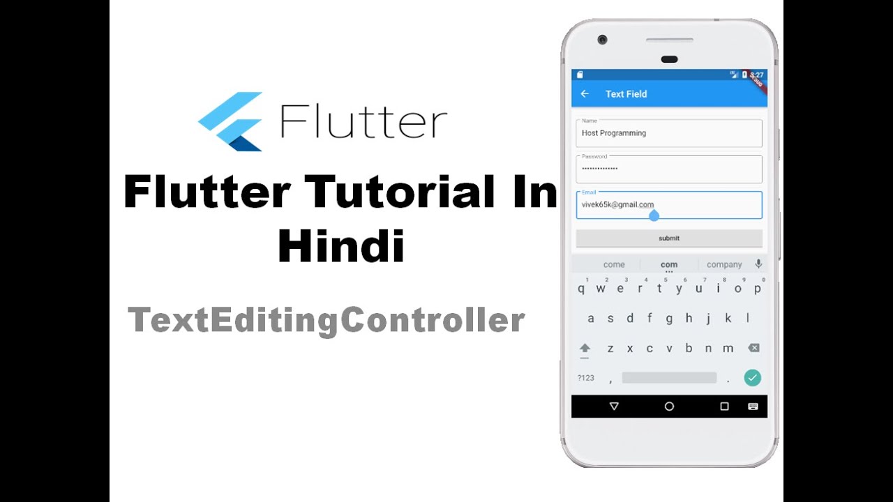 flutter tutorial (Hindi) -TextEditingController