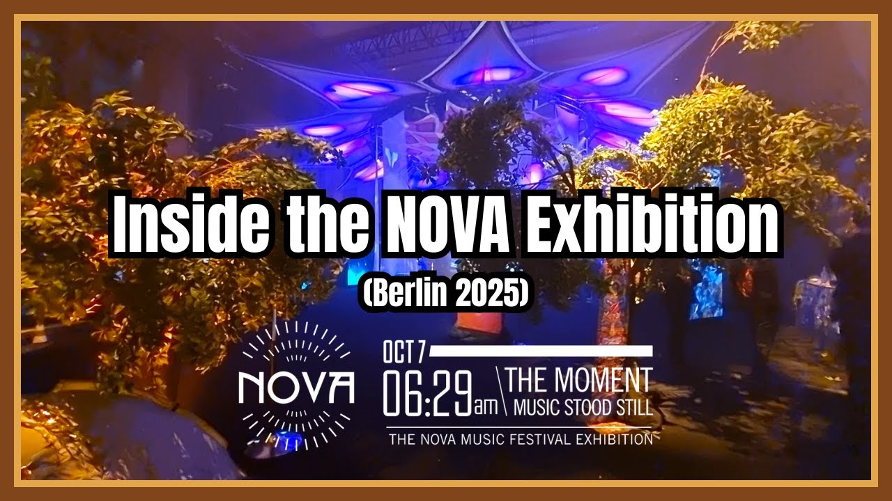 Inside the NOVA Exhibition (Berlin 2025)