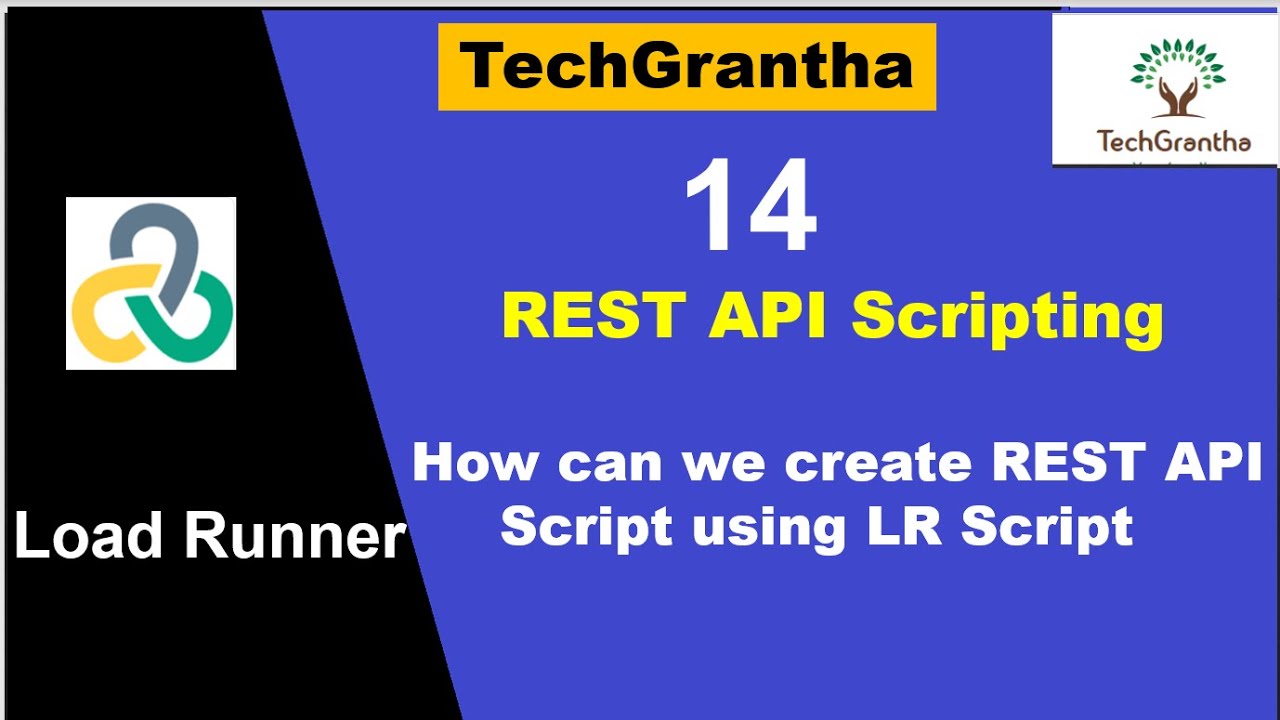 Load Runner Beginner Tutorial 14 -How can we create REST API Script using LR Script