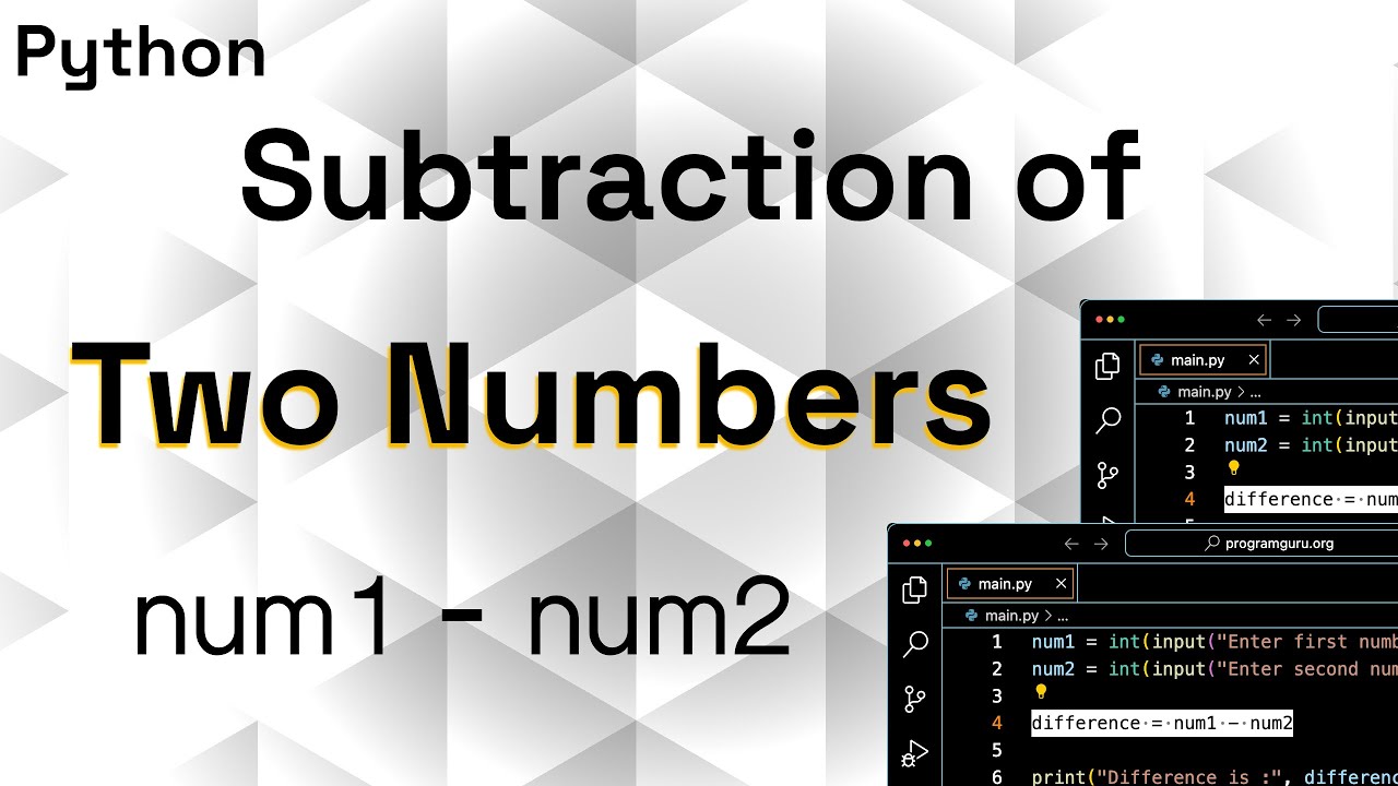Python Program to Subtract Two Numbers Using Subtraction Operator | Python for Beginners
