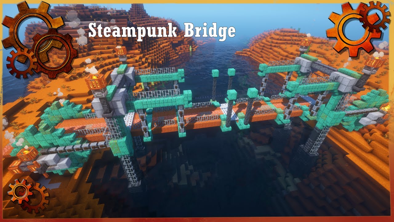 Minecraft: How to build a Steampunk Bridge - Build Tutorial - Minecraft Builders