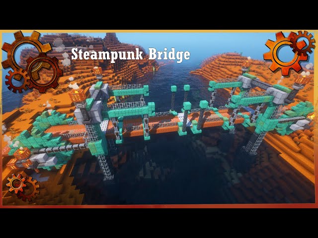 Steampunk Bridge Minecraft Map